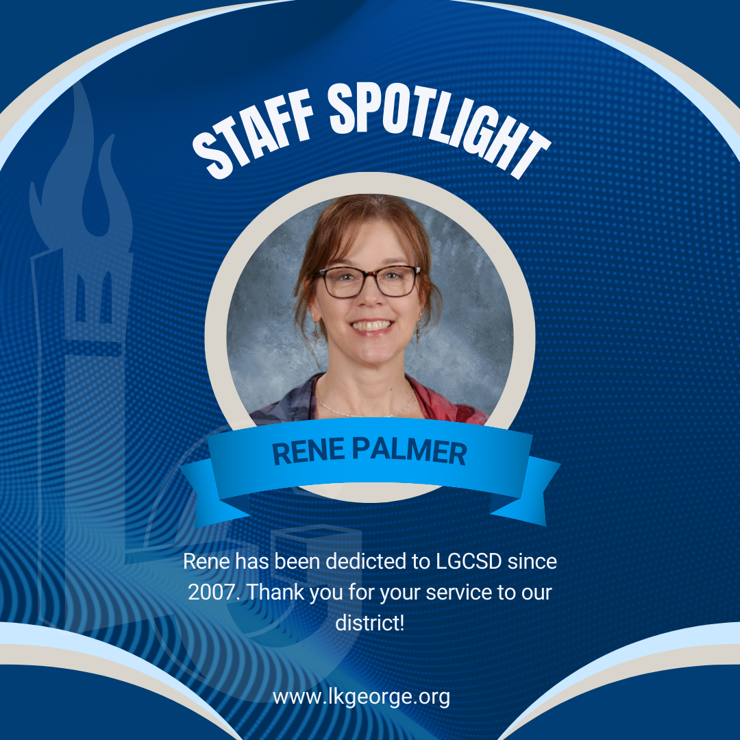 January Staff Spotlight: Rene Palmer - Lake George Central School District