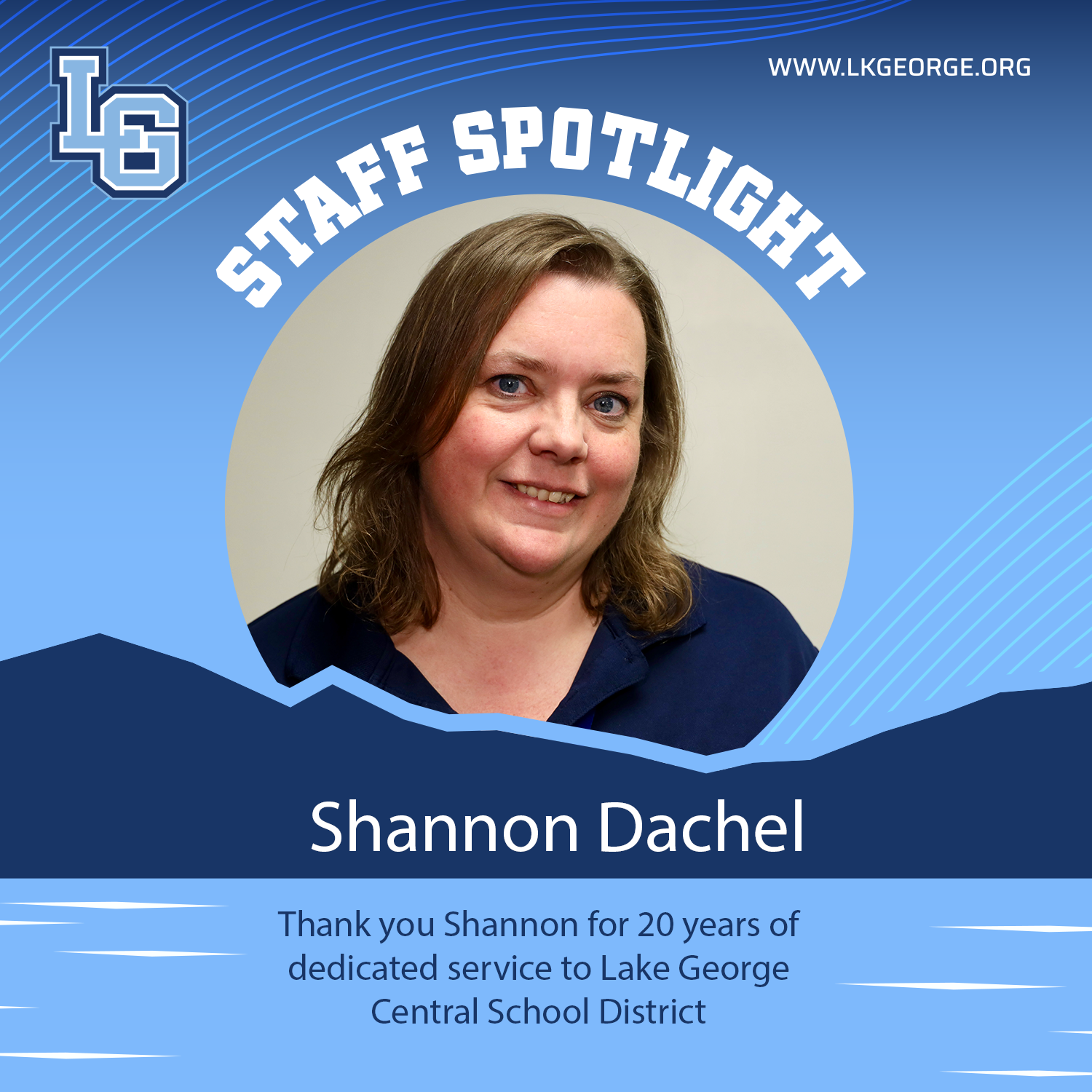 December Staff Spotlight: Shannon Dachel - Lake George Central School ...